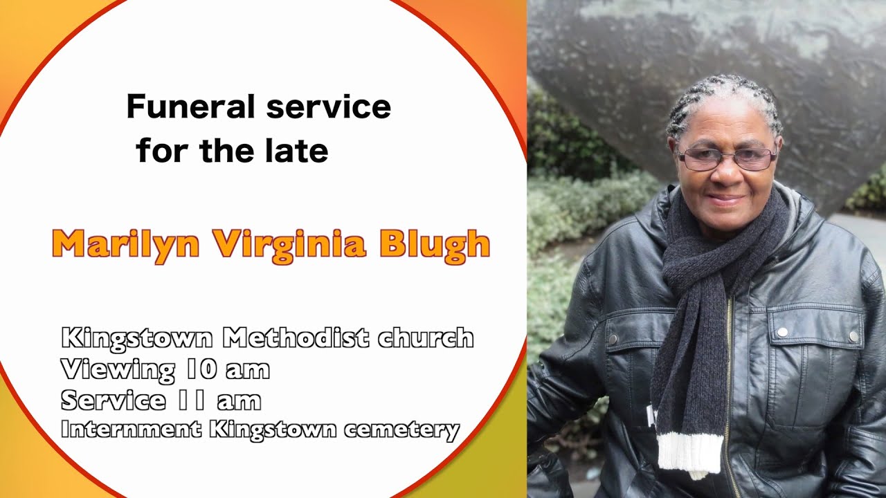 Funeral service for the late, Marilyn Virginia Blugh - YouTube
