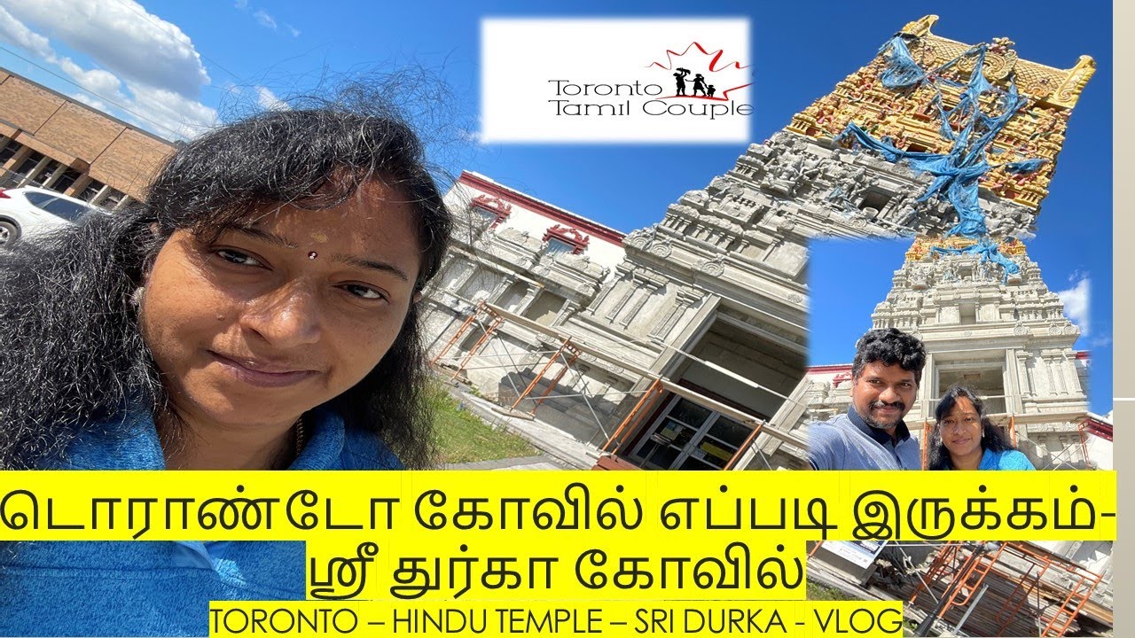Temples in Canada|Tamil| Canada Toronto Temple|Sri Durka| Canada ...