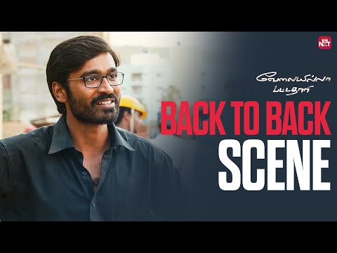 Velaiyilla Pattathari - Back to Back Scenes | Dhanush | Amala Paul | Sun NXT