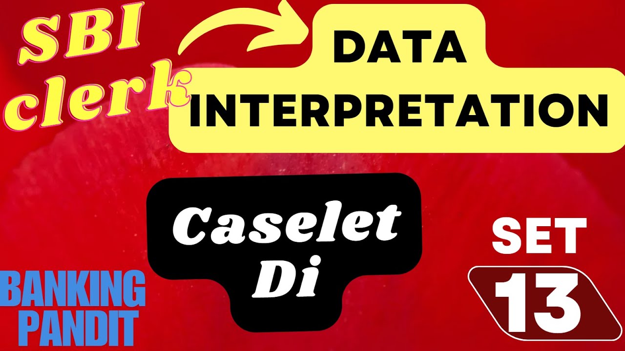 SBI Clerk Level Caselet Di with Banking pandit || SBI Clerk Level Di ...