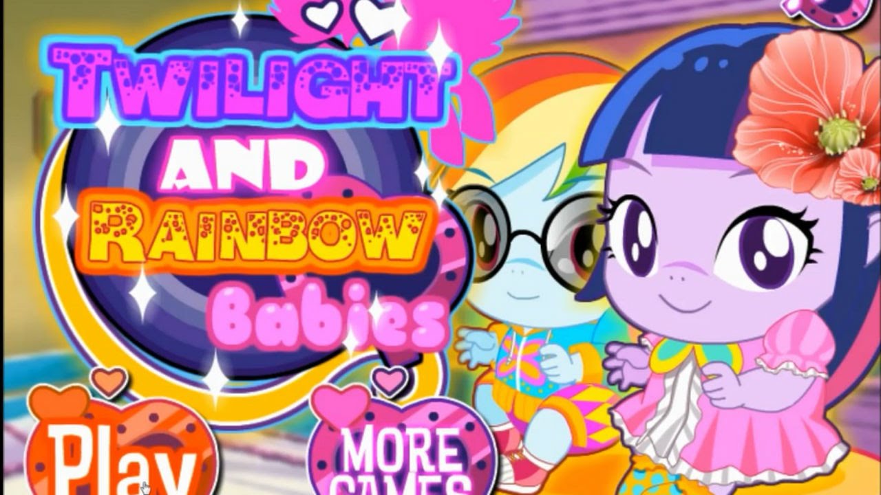 MLP Games-Twilight&Rainbaw Babies-Let,s Play-Best Fun - YouTube