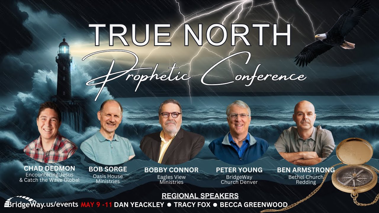 TRUE NORTH Prophetic Conference 2024 Promo - YouTube