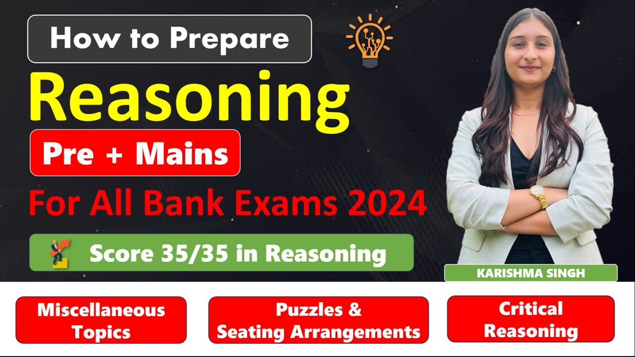 Bank Exams 2024- Score 35/35 in Reasoning| Thread method? Puzzles, CR & Misc. Problem| Karishma ...