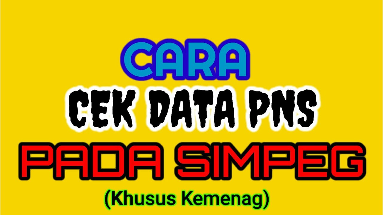 Cek Data Simpeg # Cara Cek Data Pada Simpeg - YouTube