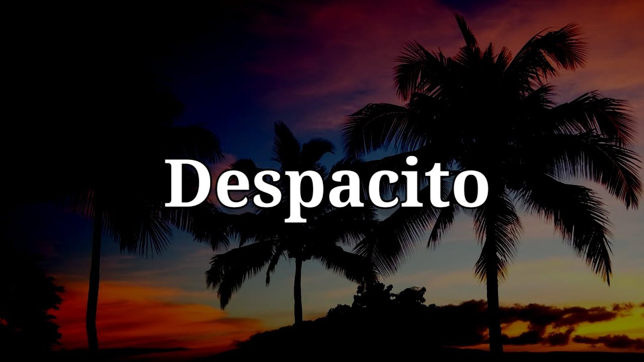 Luis Fonsi ‒ Despacito (Letra_Lyrics) ft. Daddy Yankee - YouTube