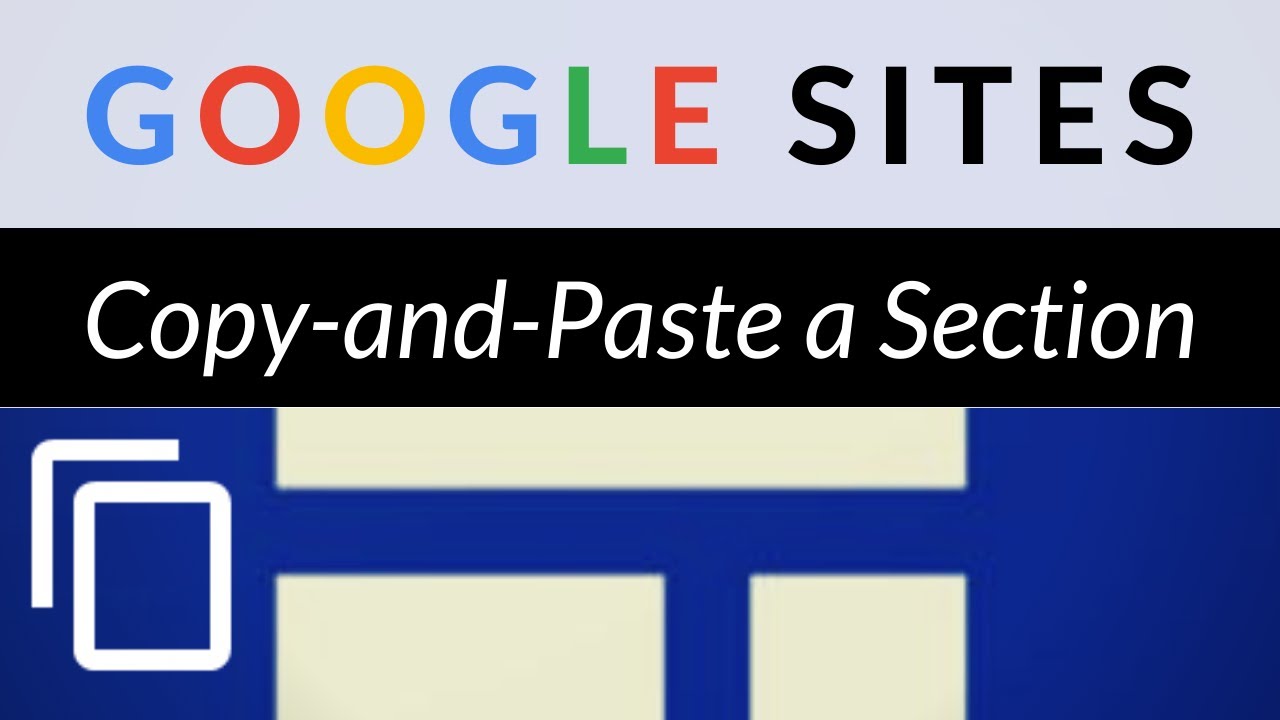 Google Sites - Copy and Paste a Section - YouTube