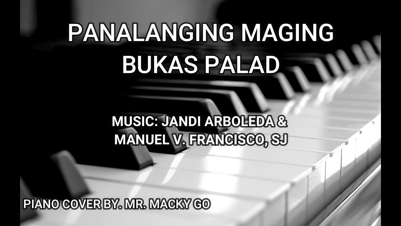 PANALANGING MAGING BUKAS PALAD - YouTube