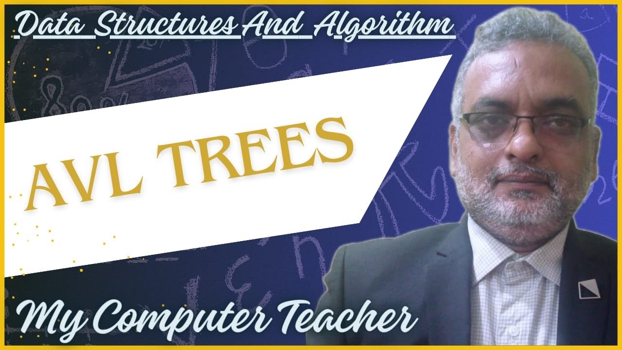 AVL TREES (RR, LL, RL, LR rotation cases) by Dr. A. R. Mohamed Shanavas ...