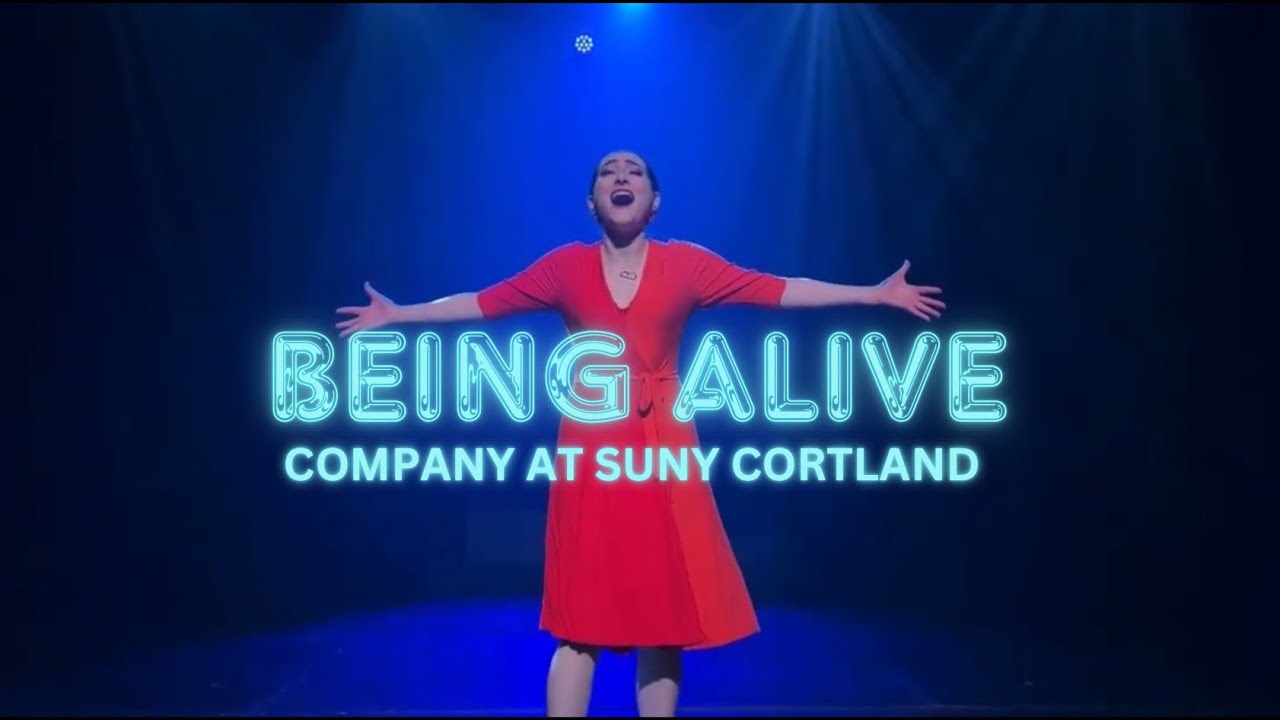 Being Alive- Company at SUNY Cortland - YouTube