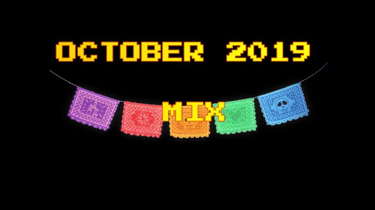 2019 OCTOBER MIX - YouTube