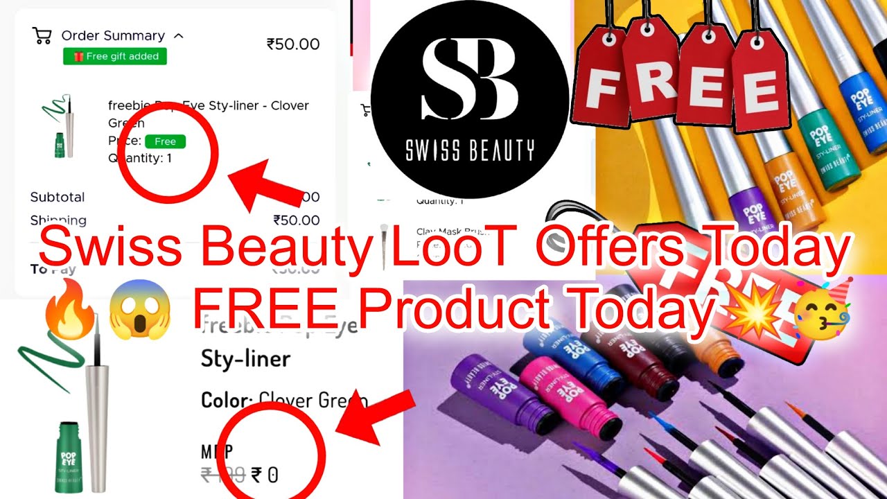 Swiss Beauty LooT Offers Today🔥🎉 FREE Products Today Limited Time Loot ...