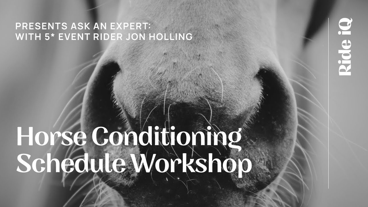 Conditioning Schedule Workshop with 5* Event Rider Jon Holling - YouTube
