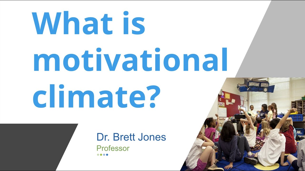 Motivational Climate - Motivating Others Ep. 6 - YouTube