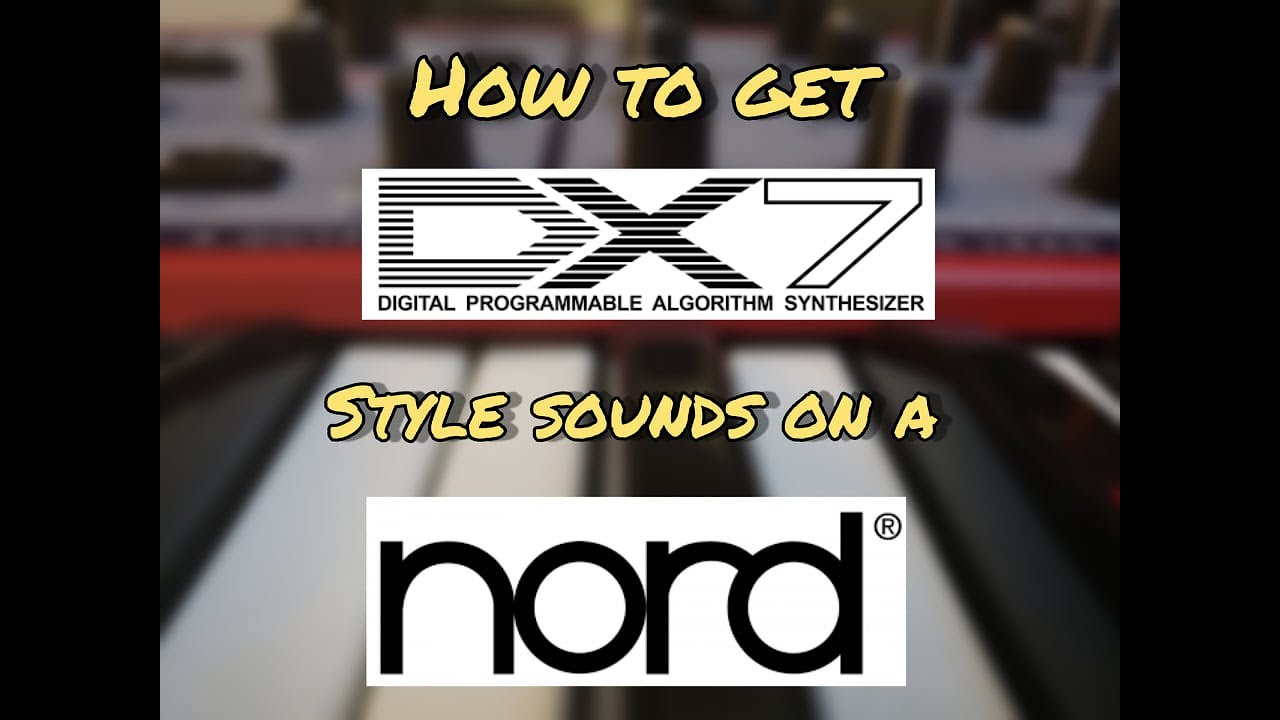 How To Make A DX7 E-Piano Patch on The Nord Lead 2X - YouTube