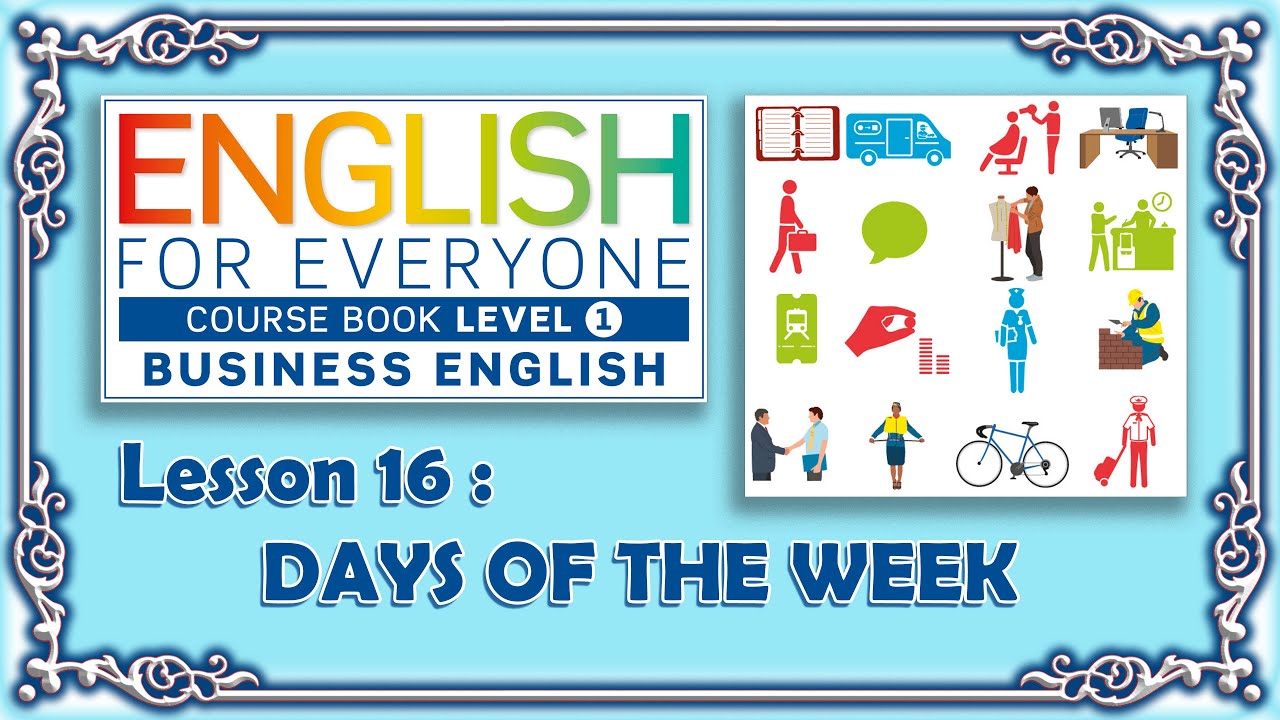 Lesson16 _ English for Everyone BUSINESS ENGLISH COURSE BOOK LEVEL 1 ...