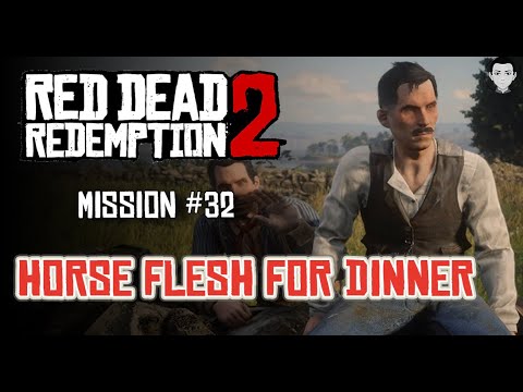 RDR2 - Horse Flesh for Dinner - Mission #32 - YouTube
