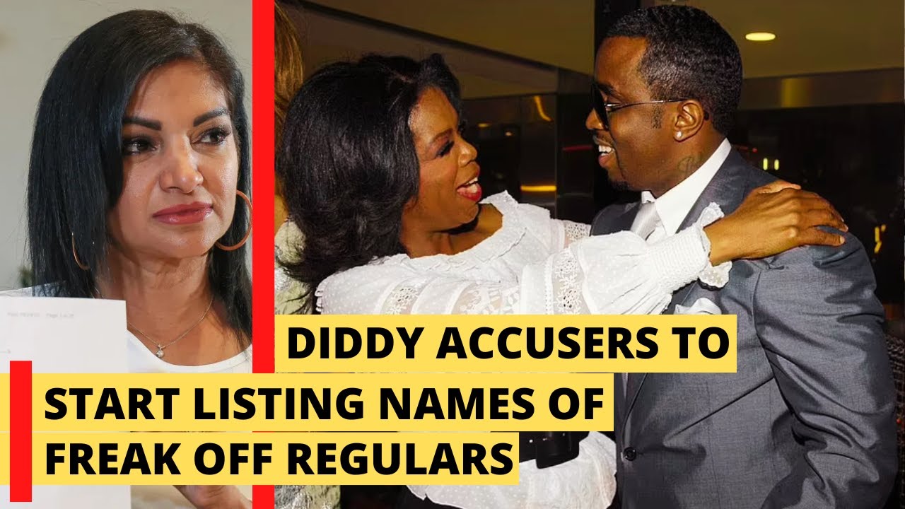 Diddy’s Accusers Set to Name Celebrities Who Attended His Infamous ...
