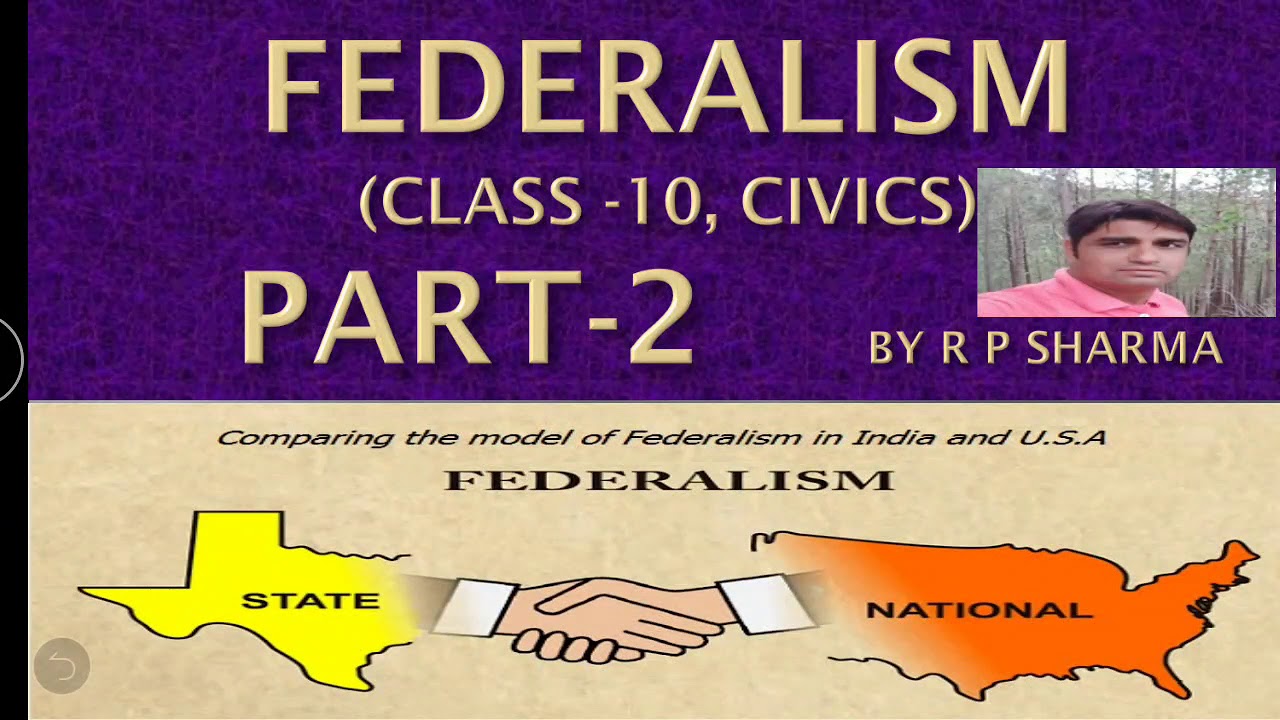 CLASS X//CIVICS//CHAPTER 2//FEDERALISM//PART 2 - YouTube