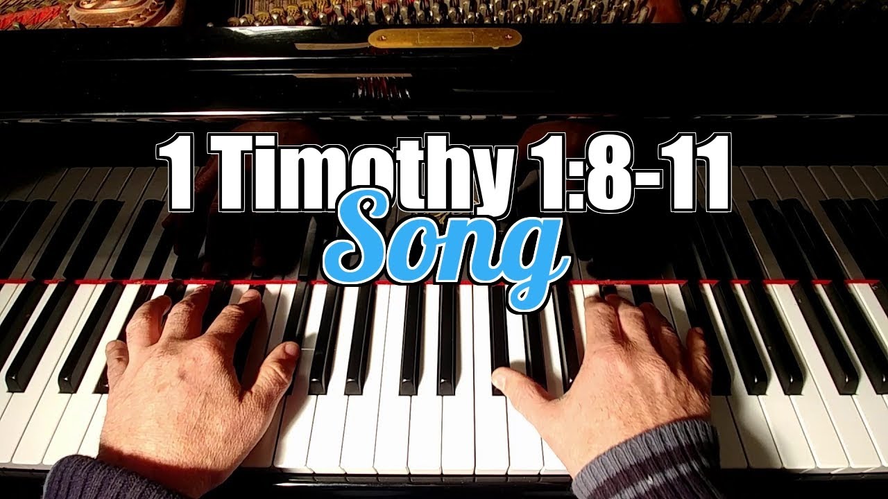 🎹 1 Timothy 1:8-11 Song - The Law is Not For the Righteous - YouTube