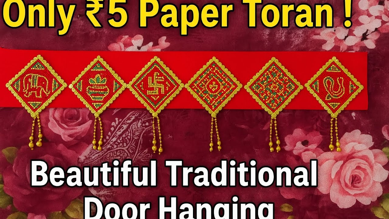 Handmade Toran from ₹5 Paper | Traditional Door Hanging | Budget Home ...