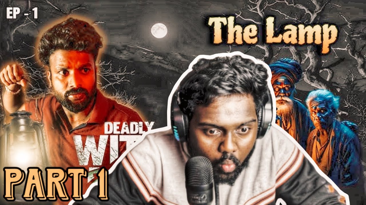 DEADLY WITCH FOREST - The lamp | Ep1 | React | Simply Sarath - YouTube