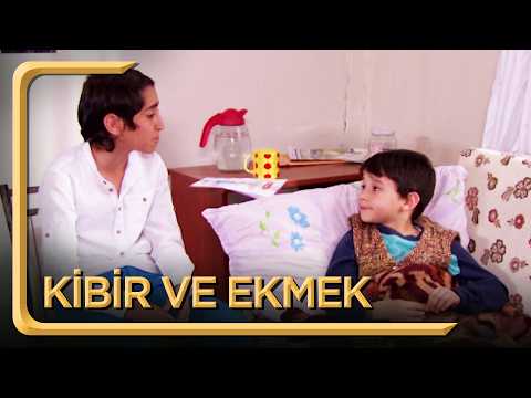 Kibir ve Ekmek | Hayat Dediğin