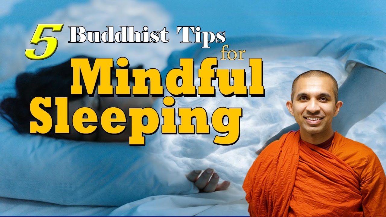 5 Buddhist Tips for Mindful Sleeping - YouTube