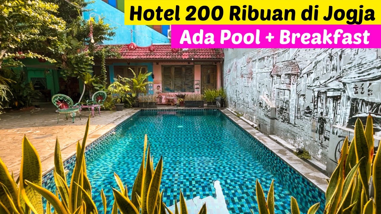 HOTEL 200 RIBUAN di JOGJA | Pool + Breakfast | Omah Njonja Hotel Bed ...