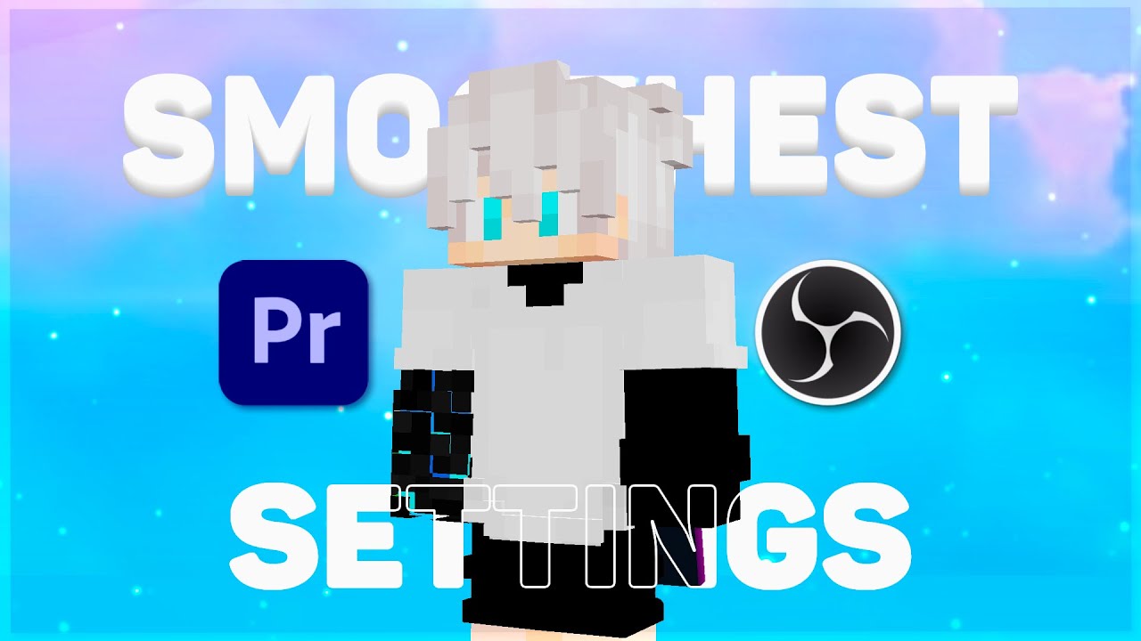 The Smoothest OBS and Premiere Pro settings for LOW-END PCs | (60FPS ...