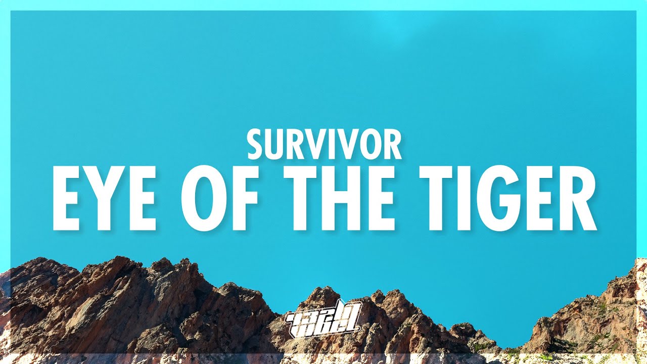Survivor - Eye Of The Tiger (Lyrics) (432Hz) - YouTube