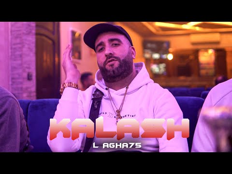 L'AGHA 75- KALASH (OFFICIEL CLIP VIDEO) (PROD BY ANDO)