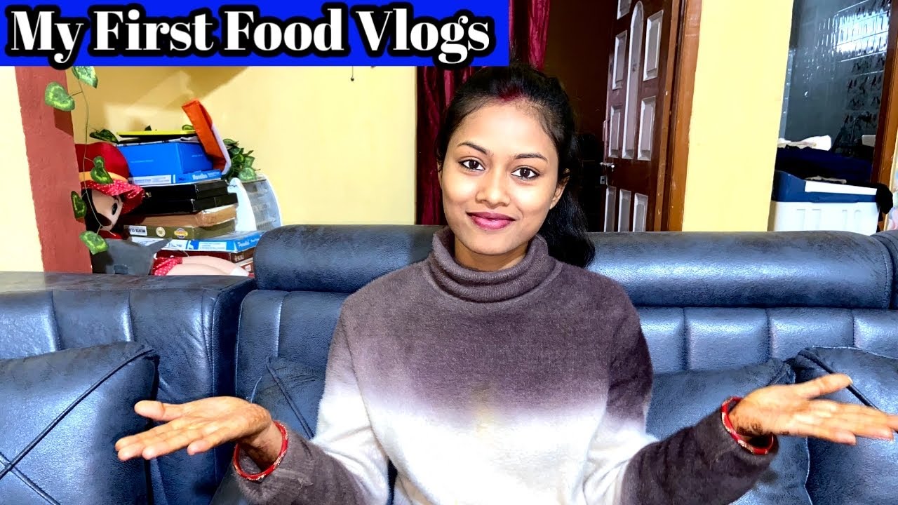 My First Food Vlogs || Food Vlogs || - YouTube