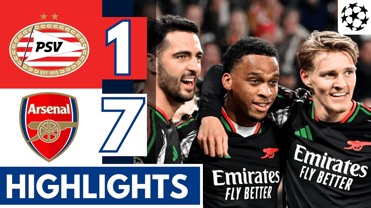 🔴 PSV vs Arsenal (1-7) - Extended HIGHLIGHTS || UEFA Champions League R ...