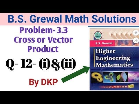 BS Grewal Problem 3.3 Q- 12-(i) & (ii) Solution - YouTube