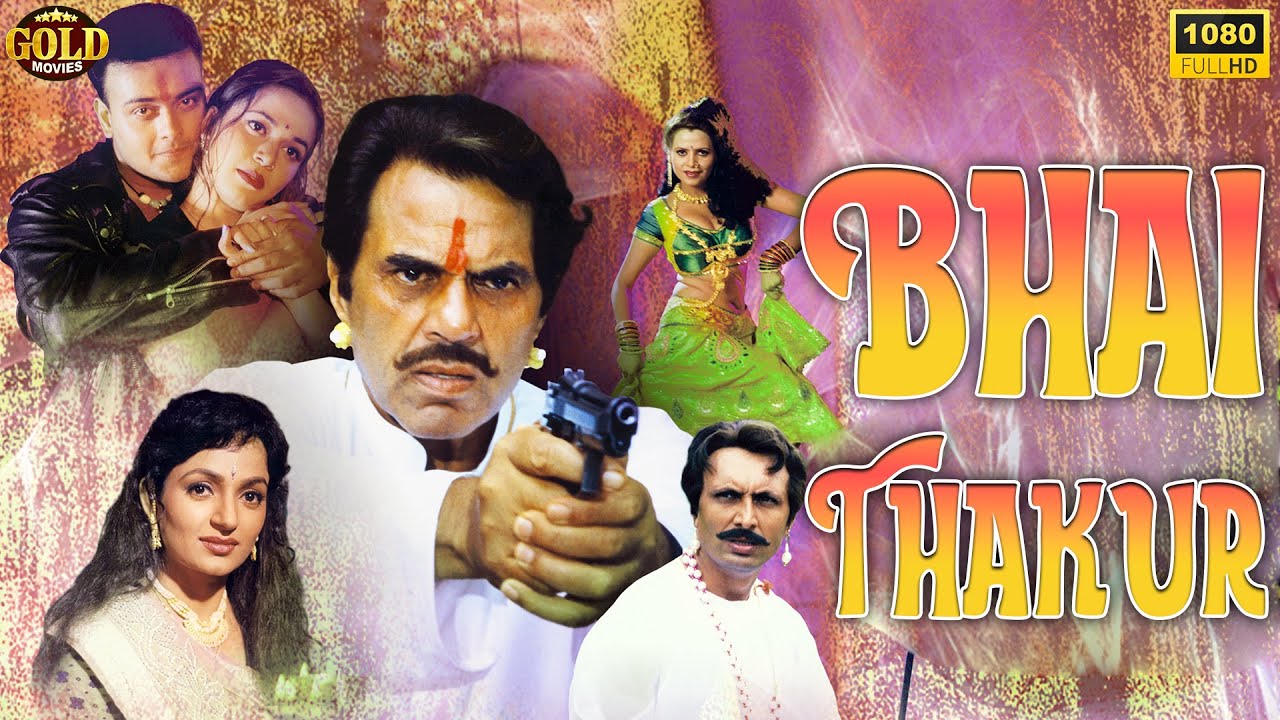 Bhai Thakur - 2000 - भाई ठाकुर l Bollywood Action Movie l Dharmendra ...