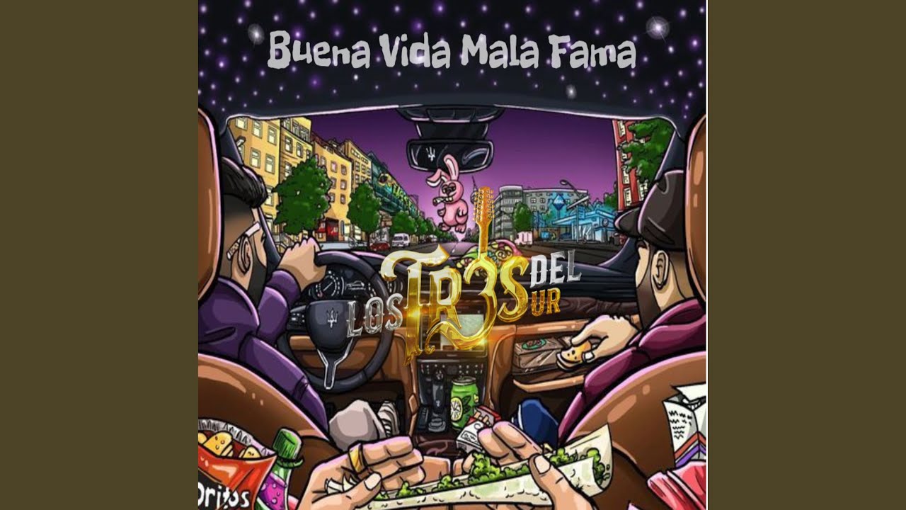 Buena Vida Mala Fama - YouTube