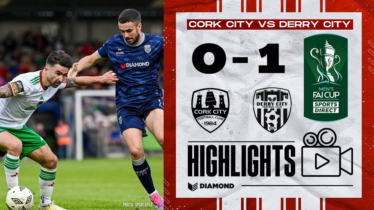 Into the Quarters! - Cork City 0-1 Derry City - Sports Direct FAI Cup ...