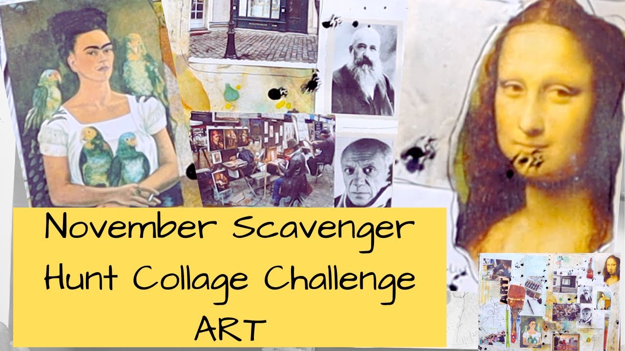 ART THEMED SCAVENGER HUNT COLLAGE CHALLENGE - OPEN COLLABORATION - YouTube