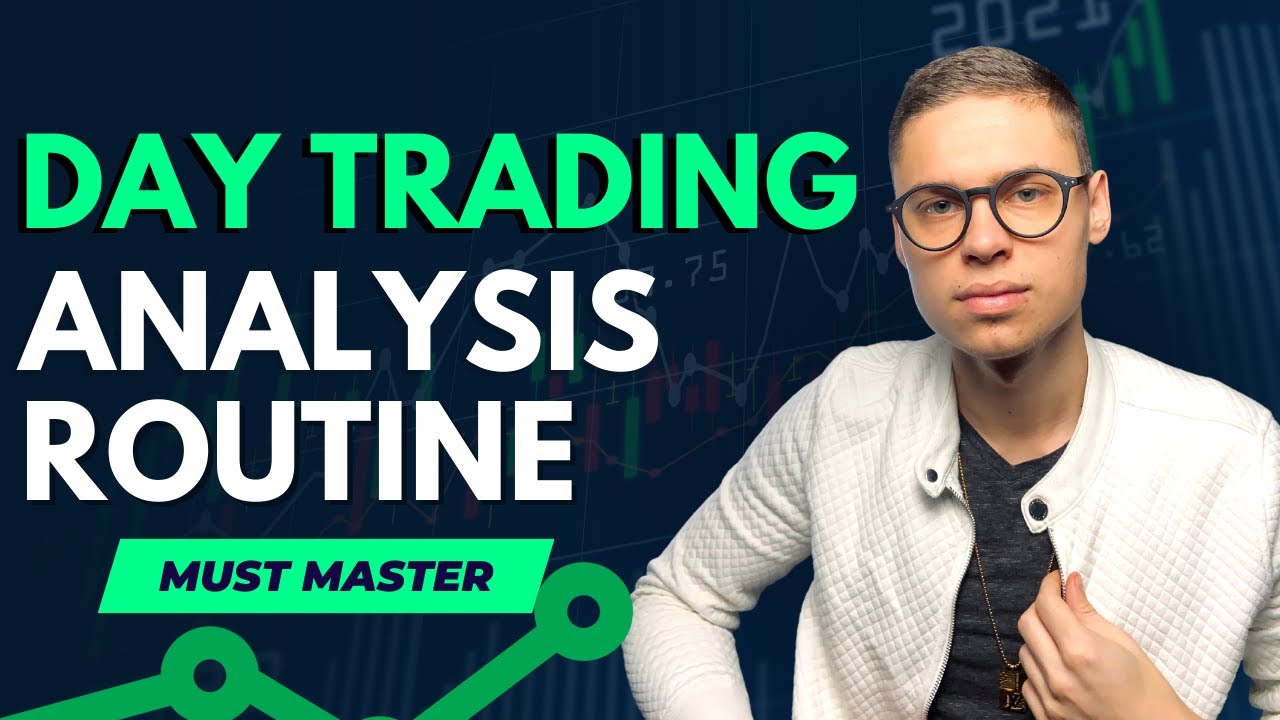 My EXACT Day Trading Analysis Routine - YouTube
