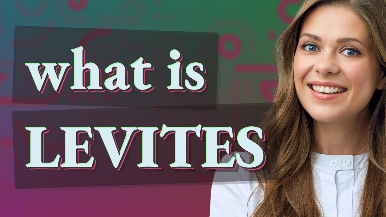 Levites | meaning of Levites - YouTube
