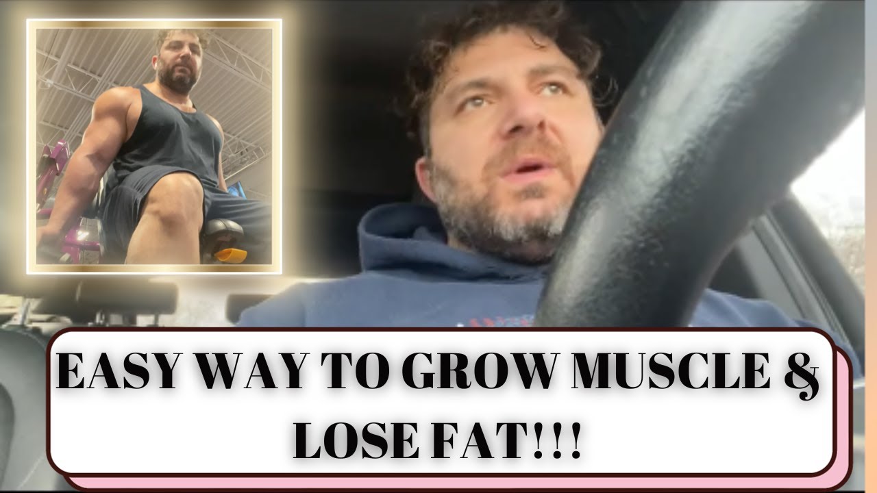 Easy way to grow muscle and lose fat!!! - YouTube