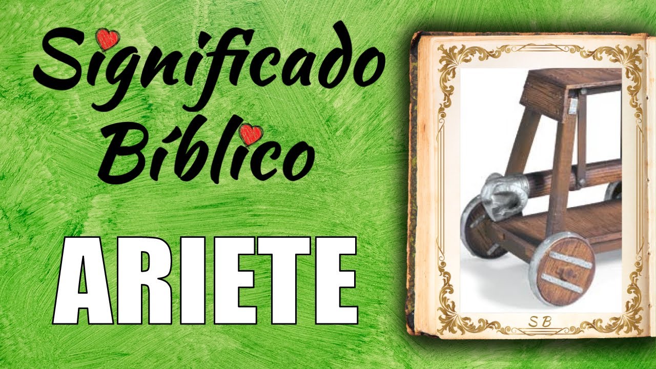 Ariete Significado Bíblico | ¿Qué Significa Ariete en la Biblia? 🙏 ...