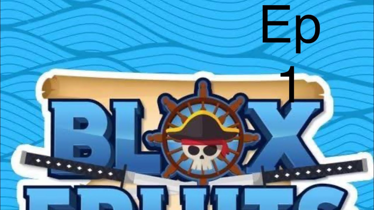 Blox Fruit Gameplay Ep 1 - YouTube