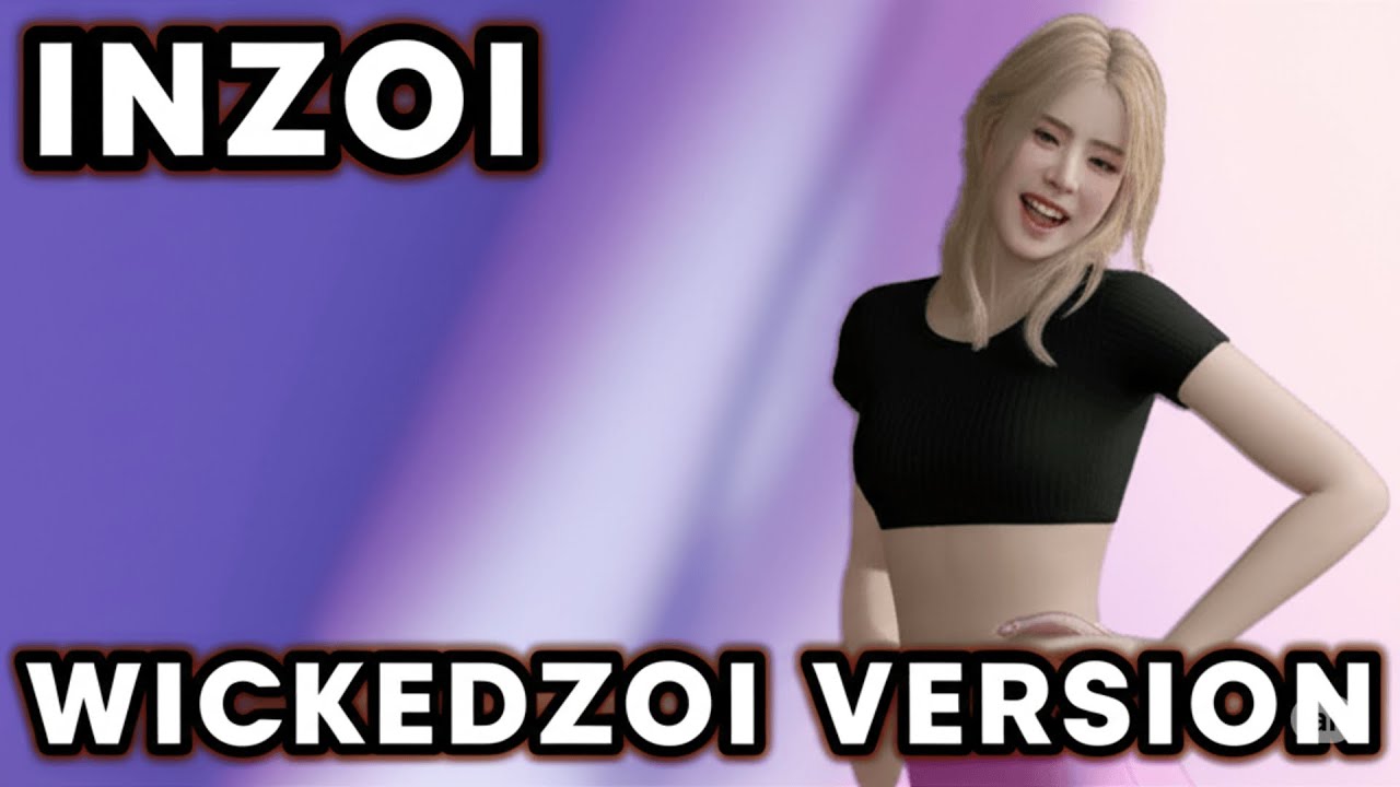 INZOI EARLY ACCESS WICKEDZOI (WHY DECEMBER WILL CHANGE EVERYTHING) # ...