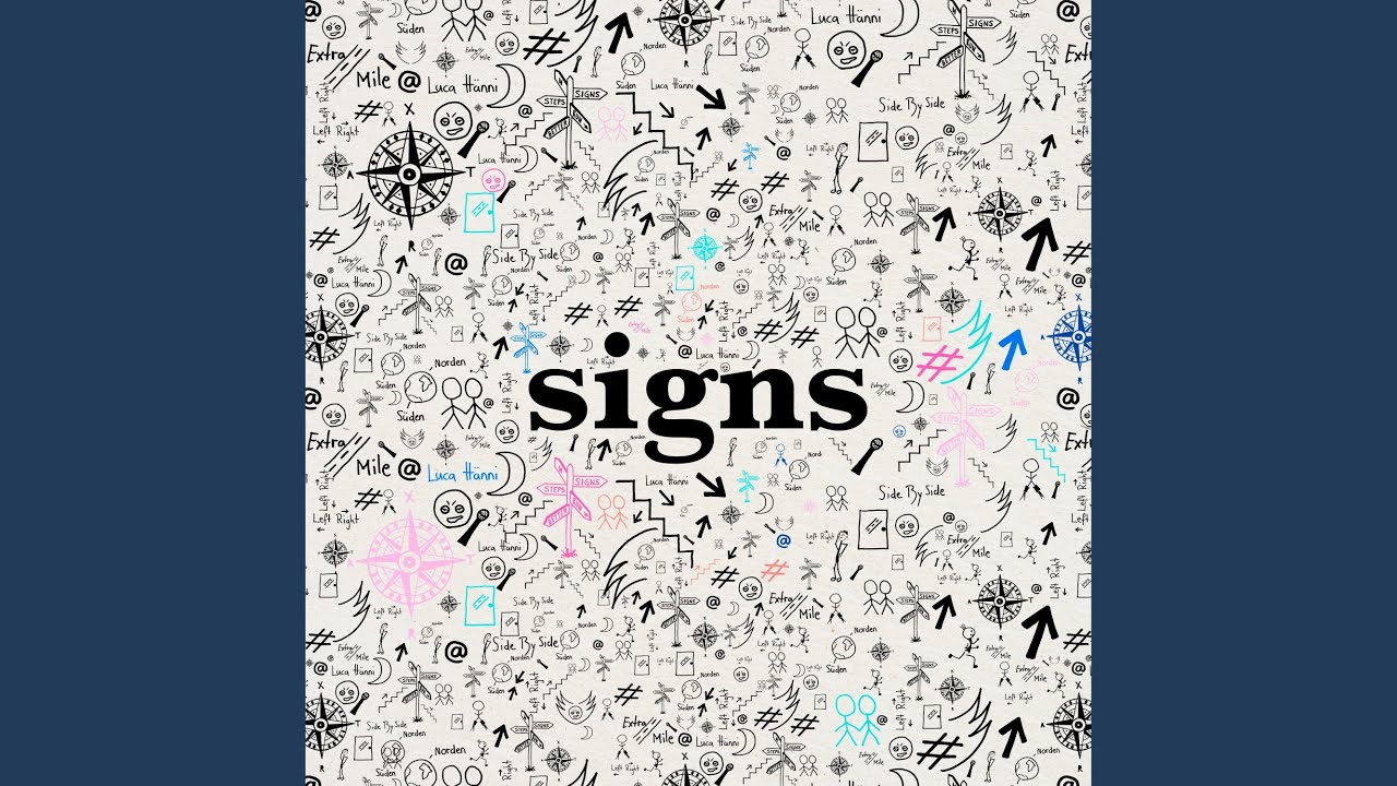 Signs - YouTube Music