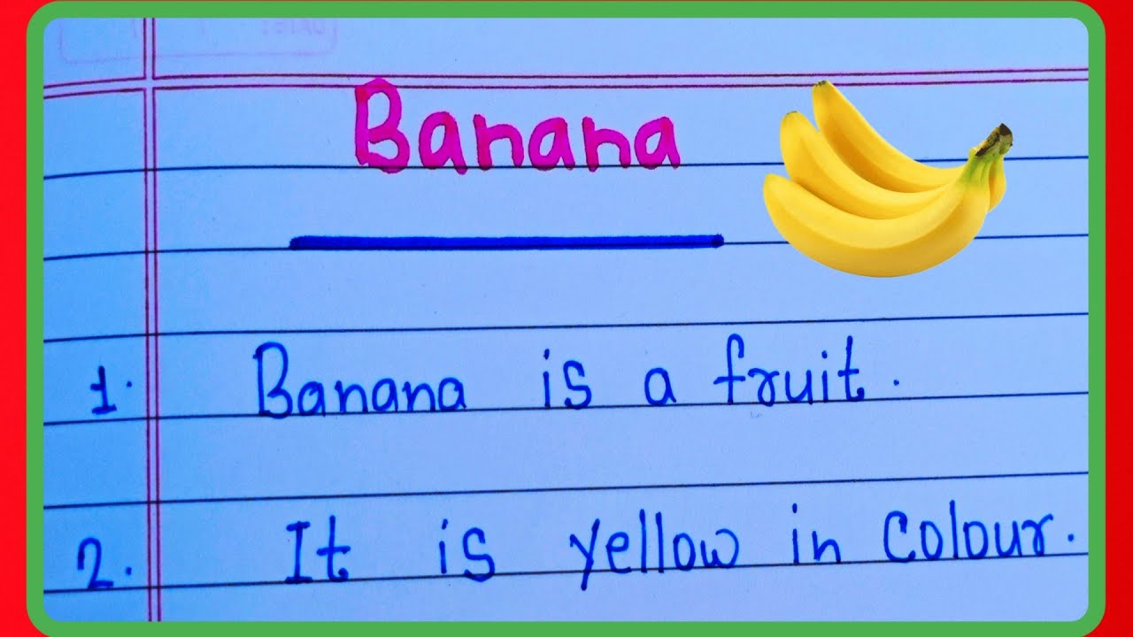5 Lines Essay on Banana in English/few Lines Essay on Banana For Kids ...