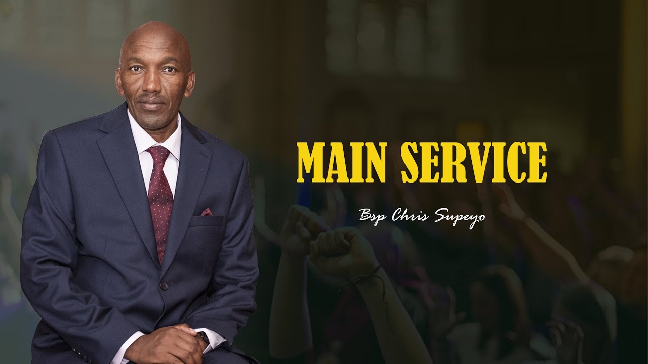MAIN SERVICE(Anointing Service) || MINISTER: Bsp Chris Supeyo - YouTube