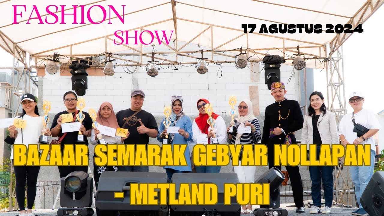 BAZAAR GEBYAR SEMARAK NOLLAPAN, RW 08 METLAND PURI - FOTO FASHION SHOW ANAK - 17 Agustus 2024 ...