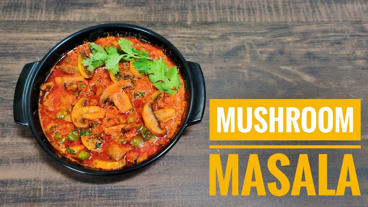Mushroom Masala | Cook with Shakti - YouTube