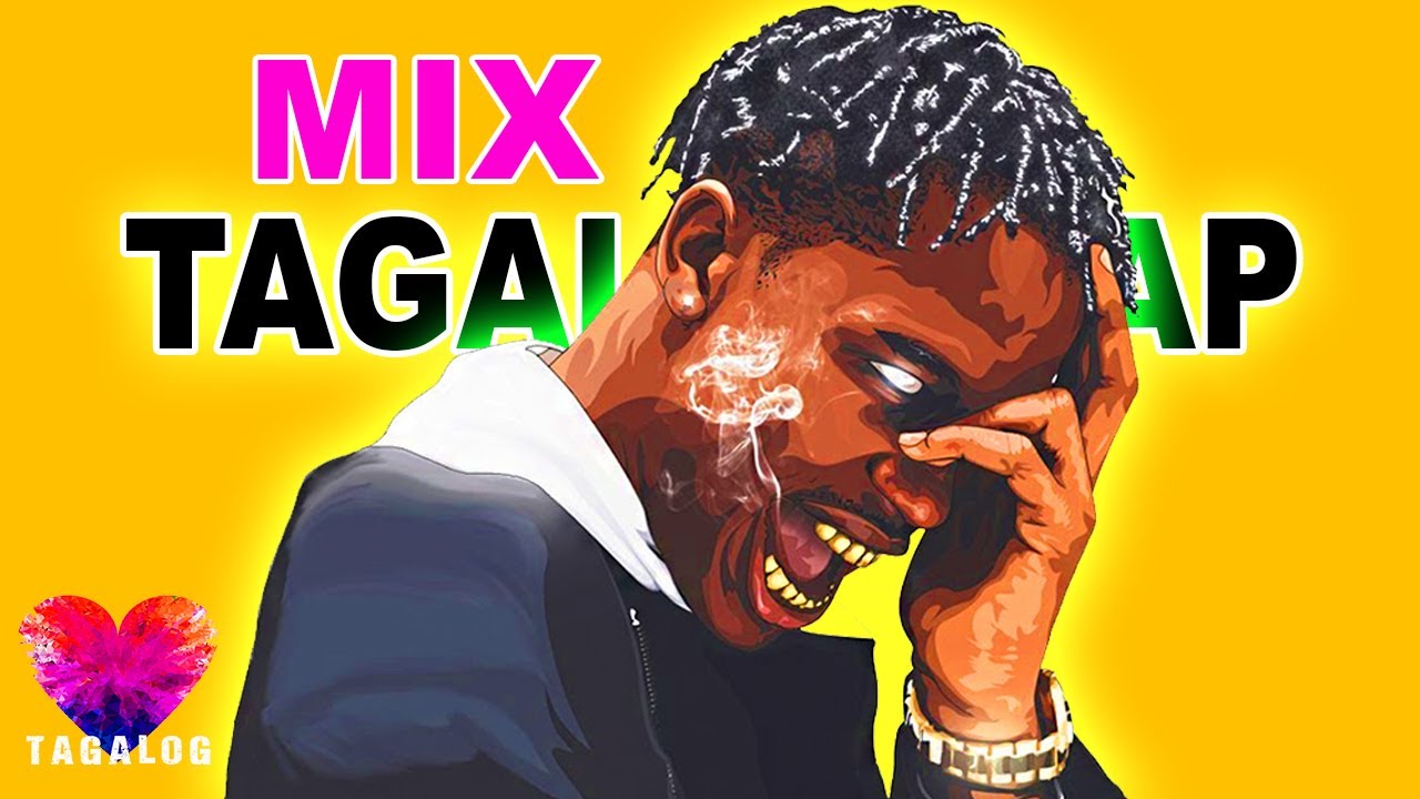 Tagalog Rap Mix Song 2021 of All Time ️ Mix OPM Rap 2022021 ️ Nonstop ...